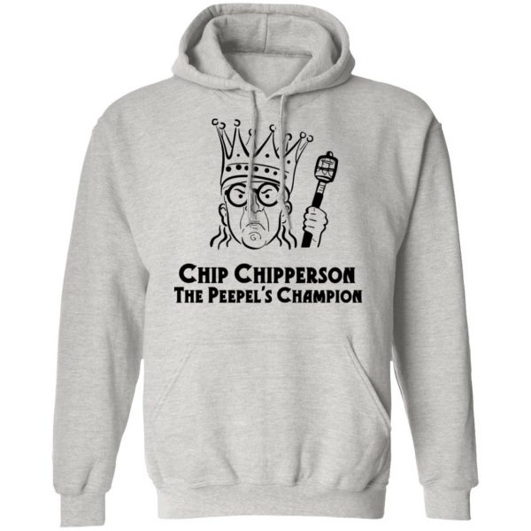 Chip Chipperson Merch Chip Chipperson The Peepel's Champion White Shirt ...