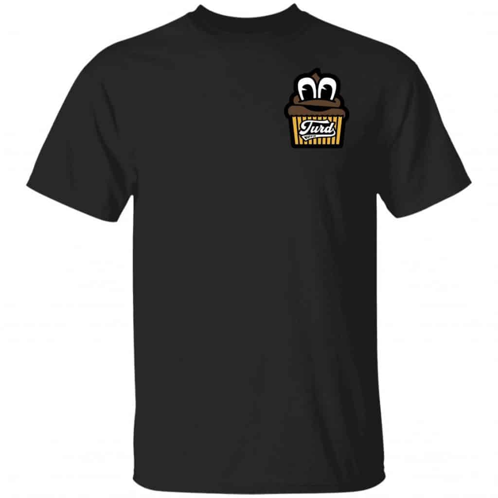 Braydon Price Merch Black Turd Muffin Black Shirt - Merchip8